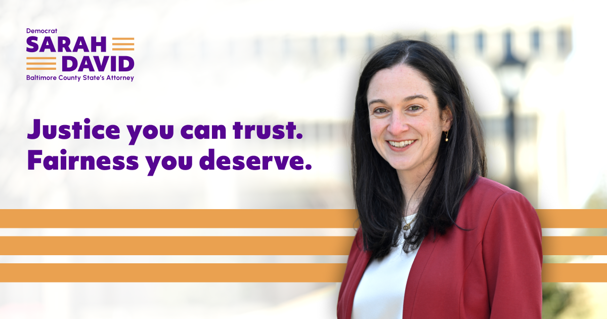About Sarah | Sarah David for Baltimore County State's Attorney